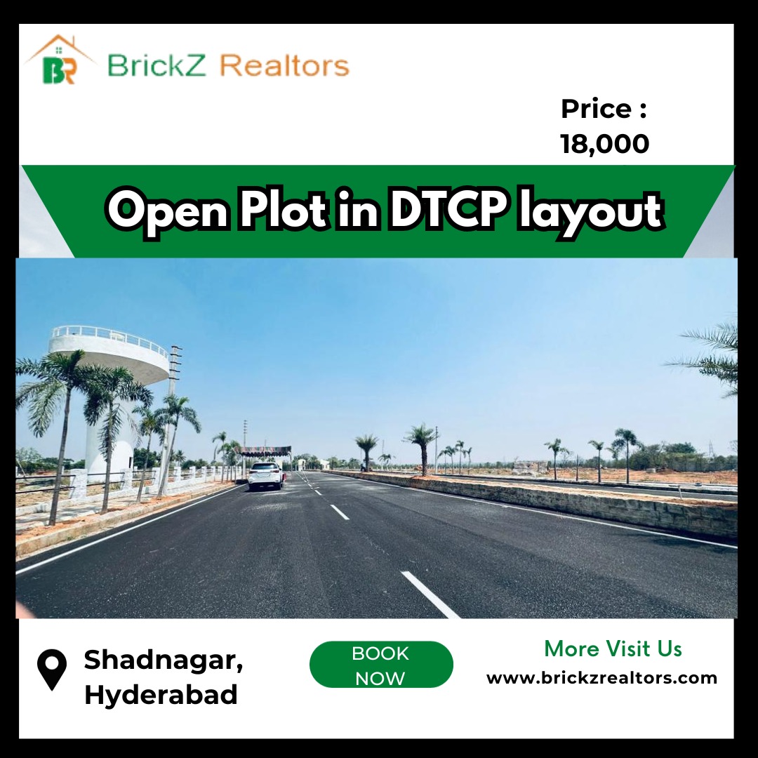 BrickZ Realtors | Open Plot in DTCP layout-Shadnagar-Hyderabad